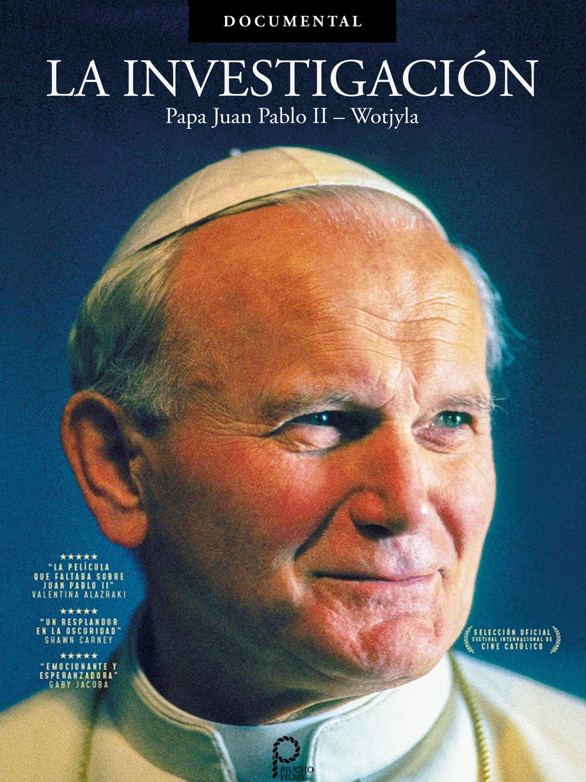 Wotjyla: La Investigación Papa Juan Pablo II - Wotjyla: La ...